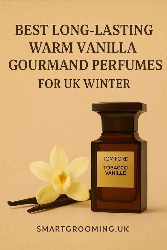 Best Long-Lasting Warm Vanilla Gourmand Perfumes for UK Winter 2025 ...